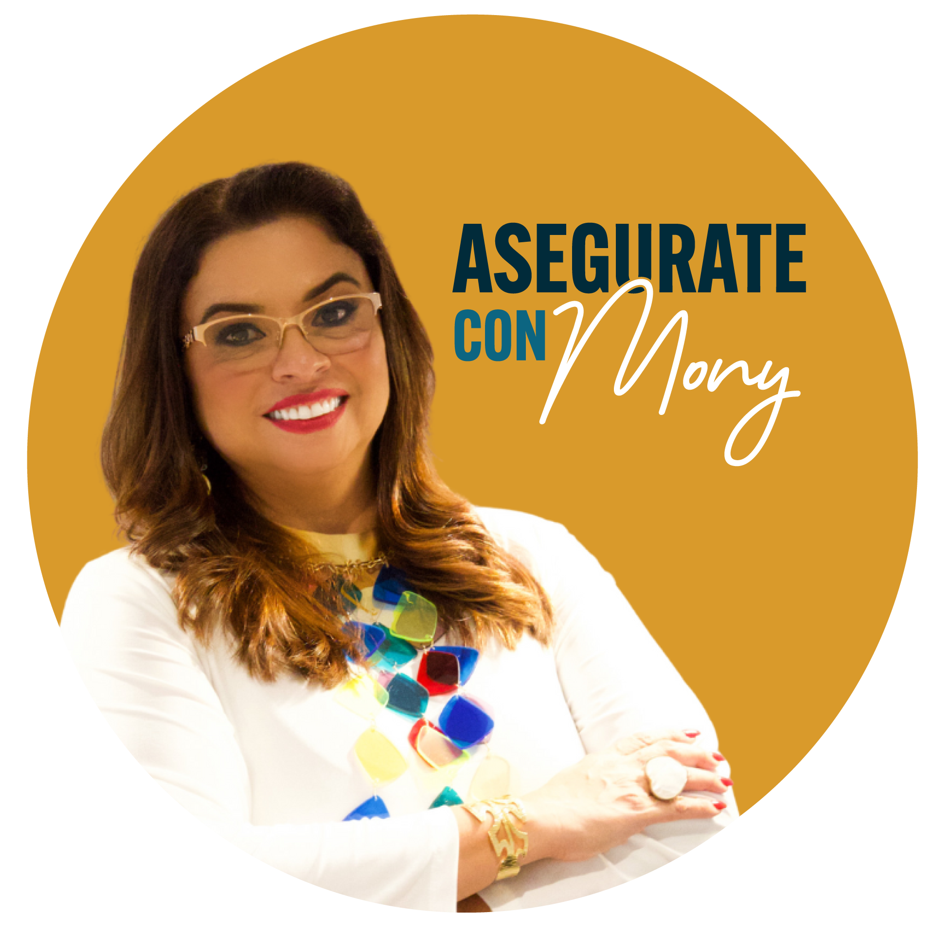 Asegúrate con Mony | latinaspoderosastexas